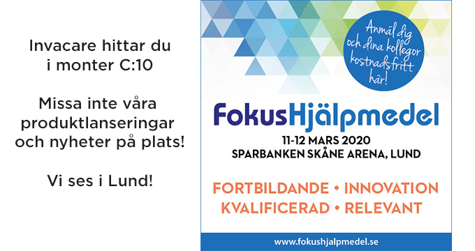 Fokus Hjälpmedel Lund 11-12/3 2020 - Invacare Sweden